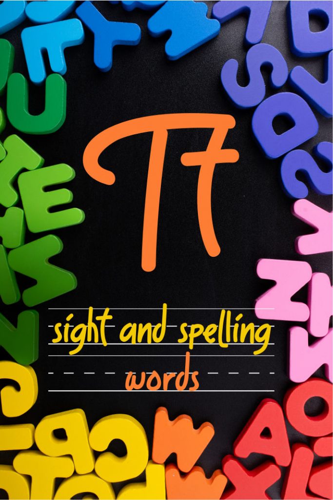Words That Start With The Letter T Spelling And Sight Words For Kids