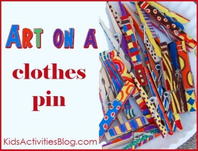 Fun and Funky Clothespins: A Preschool Painting Project Kids Activities ...