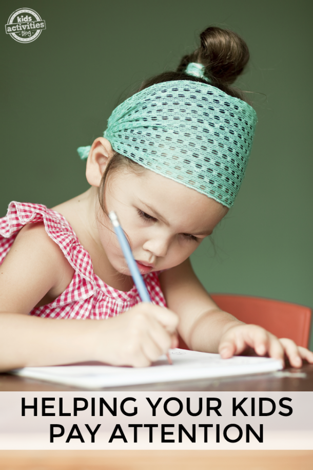 Helping your Child Pay Attention Kids Activities Blog