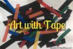 Art With Tape Kids Activities Blog