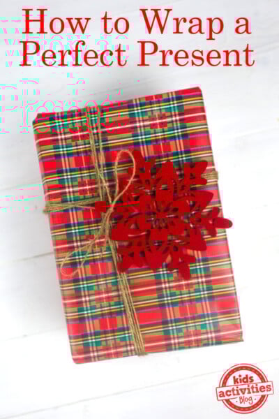 How to Wrap a Present Like a Pro | Kids Activities Blog