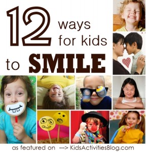{How to Smile} 12+ Activities to make kids happy Kids Activities Blog