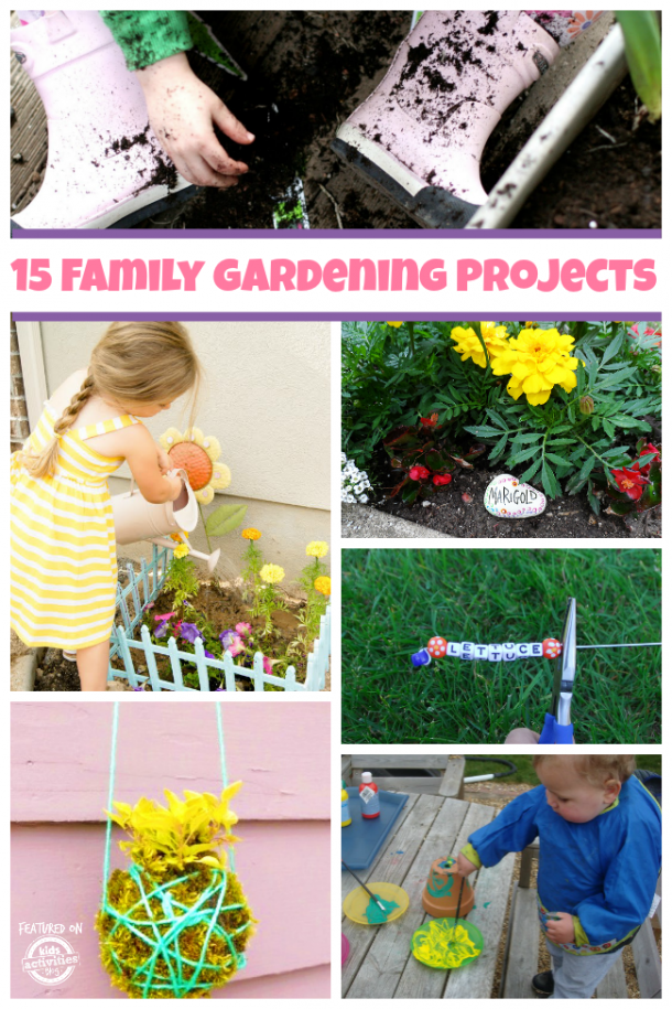 15 Fun Family Gardening Projects Kids Activities Blog