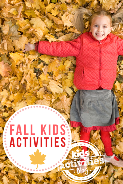12 Fall Activities to Welcome the Season! Kids Activities Blog