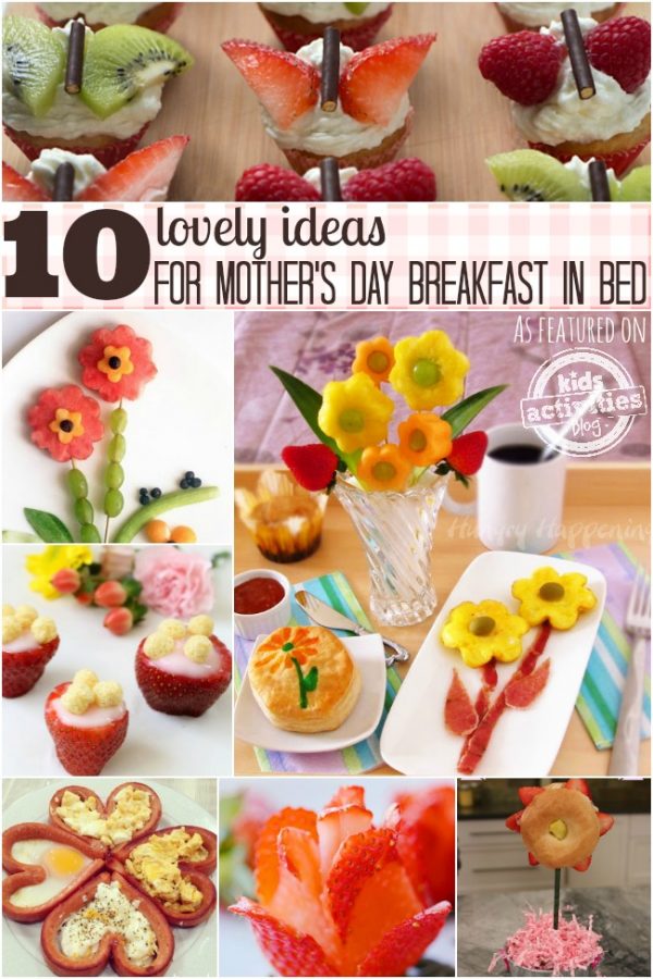 10 Fun Ideas for Mom's Breakfast in Bed Kids Activities Blog