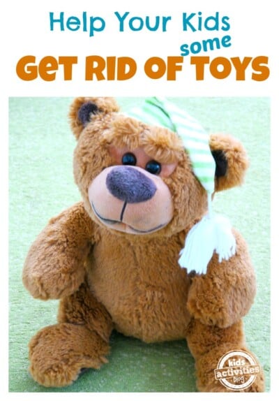10 Ways to Get Rid of Toys without Drama | Kids Activities Blog