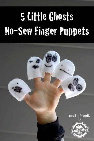 5 Little Ghosts No-Sew Finger Puppets for Halloween Fingerplay | Kids ...