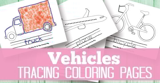 Vehicle Tracing Coloring Pages Kids Activities Blog