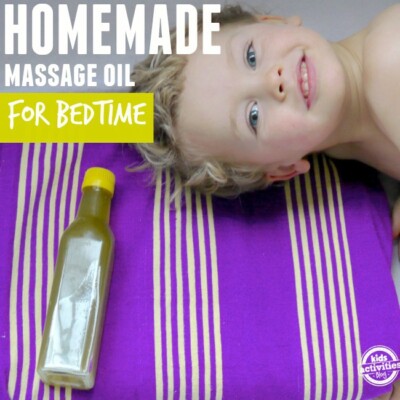 Homemade Massage Oil For Bedtime Kids Activities Blog