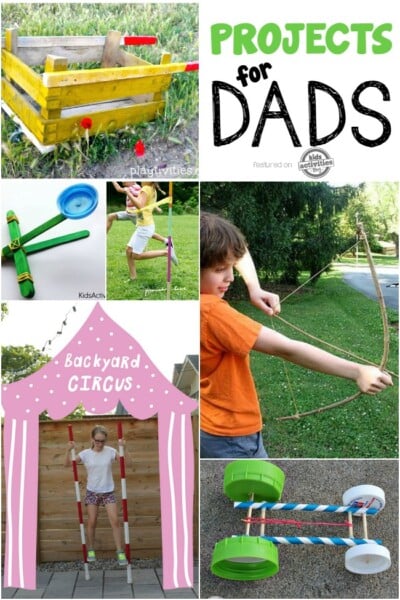 30 Dad Approved Projects For Fathers and Kids | Kids Activities Blog