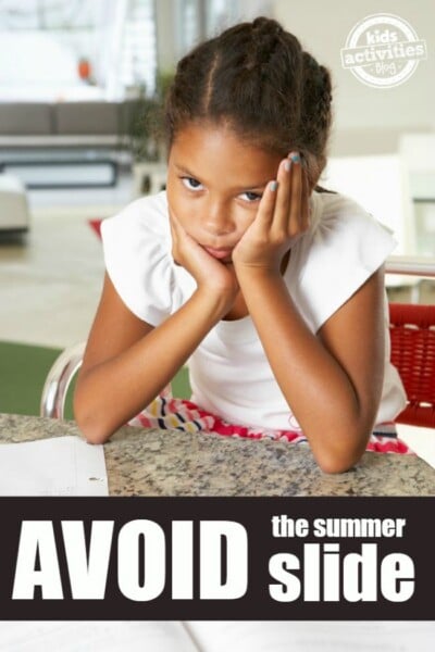 Avoid the Summer Slide Kids Activities Blog