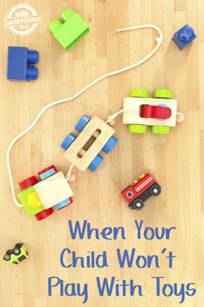 My Child Won't Play With Toys