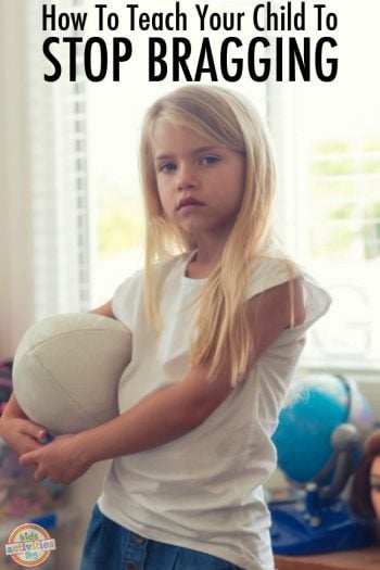 Teach them to Stop bragging - kidsactivitiesblog.com