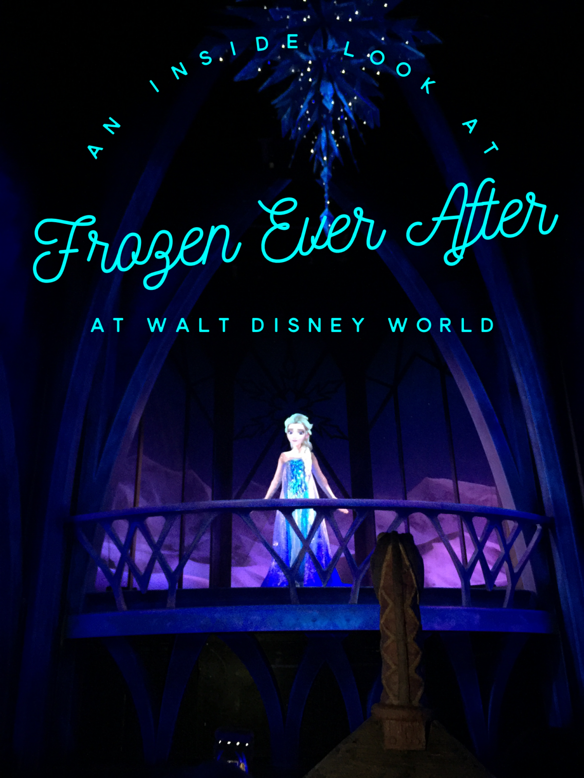 An Inside Look at "FROZEN Ever After" at Walt Disney World Kids ...