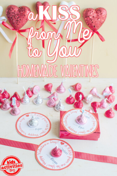 Simple Homemade Valentines That Send "A Kiss From Me To You" | Kids ...