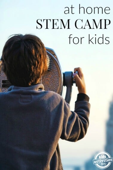 At Home STEM Camp for Kids Kids Activities Blog