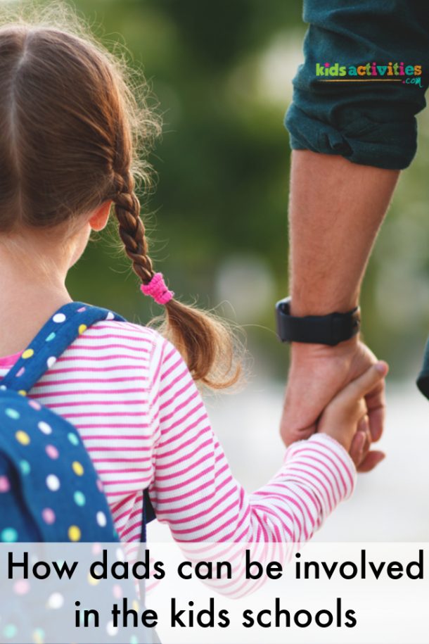 How dads can get involved in the kids schools Kids Activities Blog