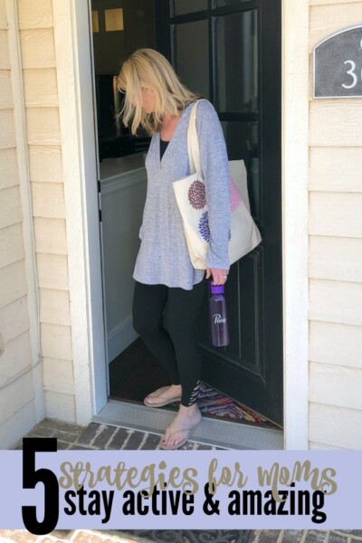 5 Strategies For Staying Active {And Amazing} For Moms Kids Activities Blog