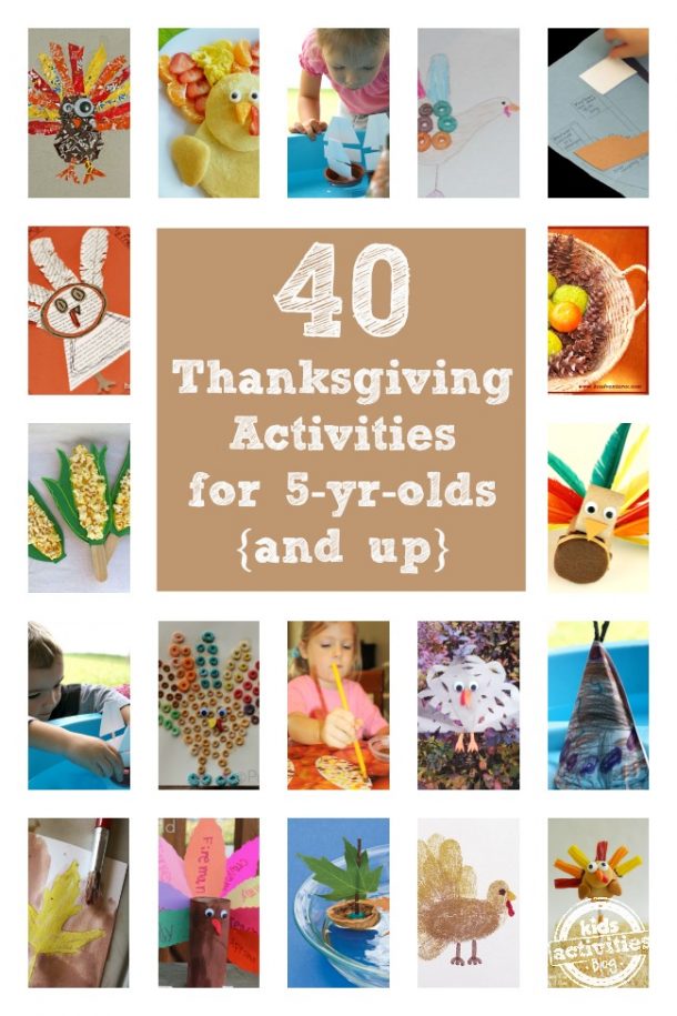 40 Festive Thanksgiving Activities for Kids [5 Year Olds & Up] | Kids ...