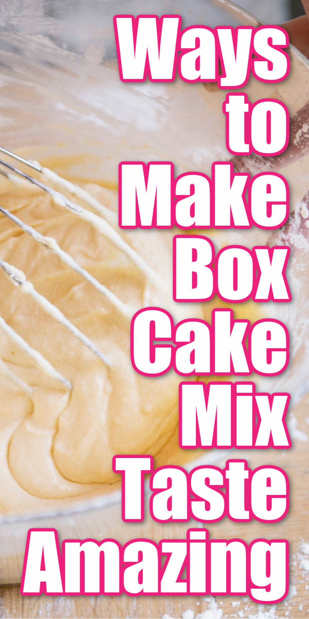 How to Make Box Cake Taste Homemade • Kids Activities Blog