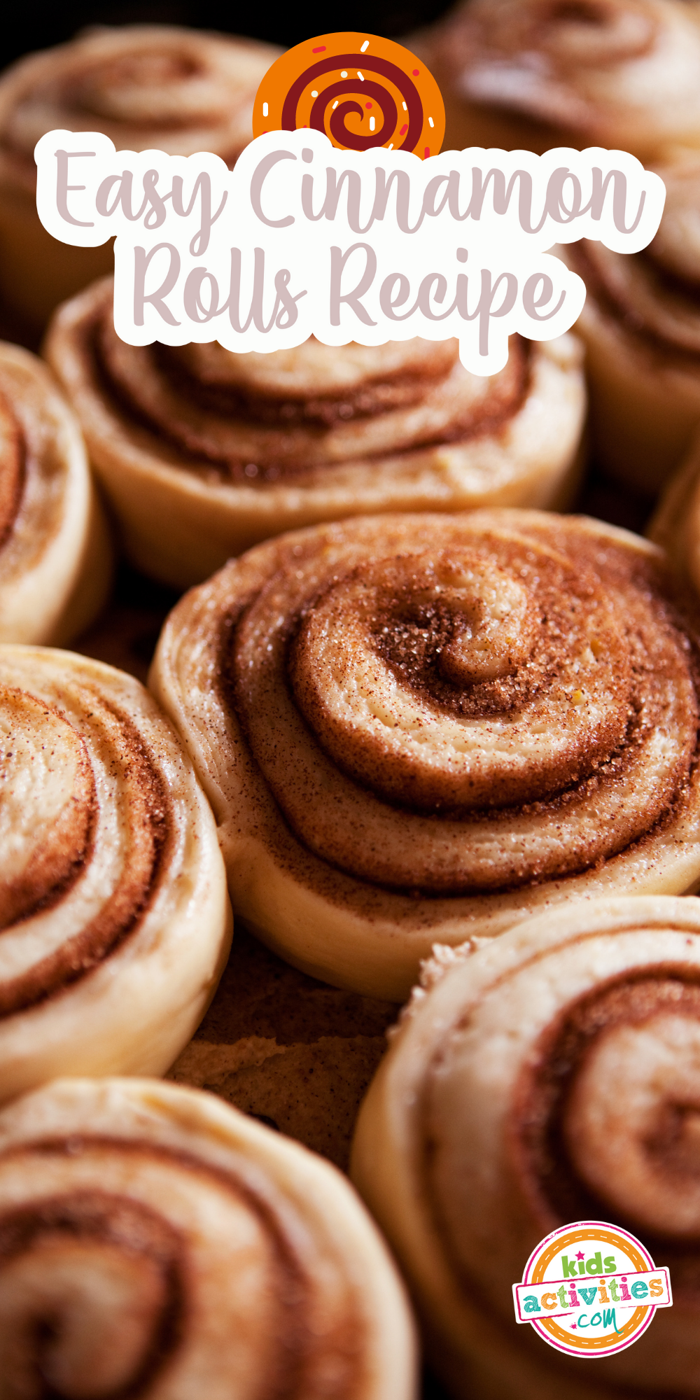 Easy Cinnamon Rolls Recipe Kids Activities Blog