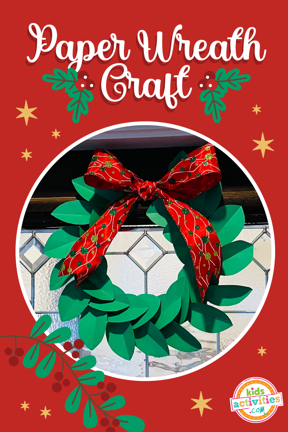 Easy Tutorial For A Paper Wreath Craft | Kids Activities Blog