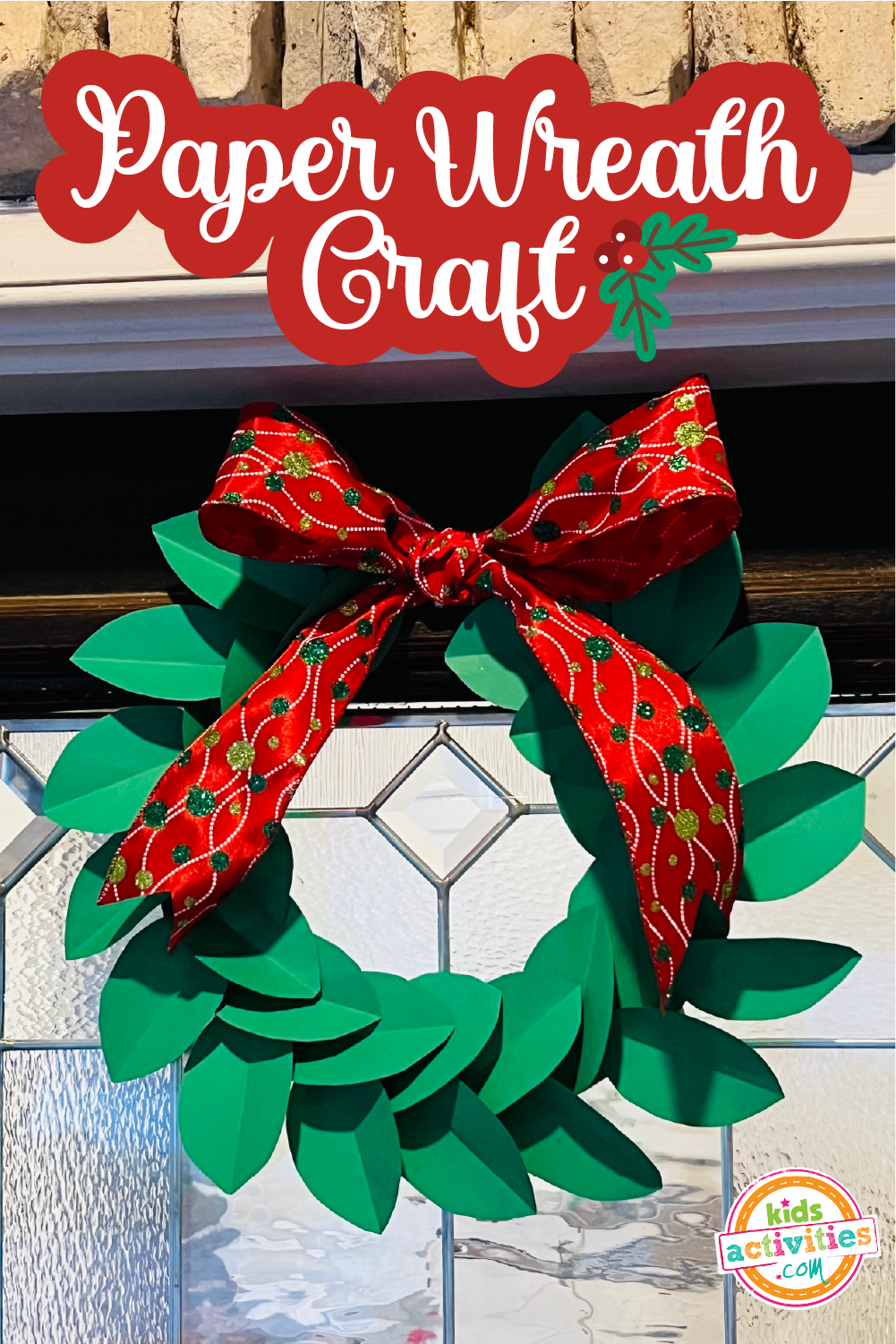 Easy Tutorial For A Paper Wreath Craft | Kids Activities Blog