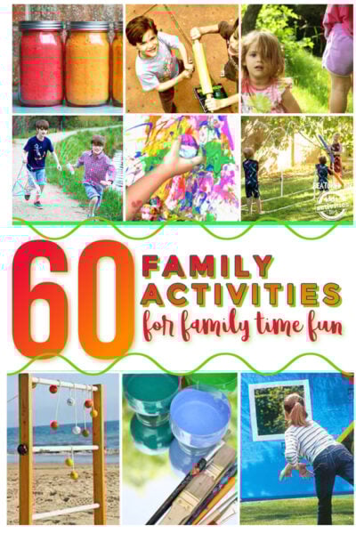 60 Super Fun Family Time Activities | Kids Activities Blog
