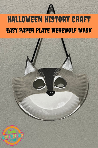 Halloween History Craft: Easy Paper Plate Werewolf Mask Kids Activities ...