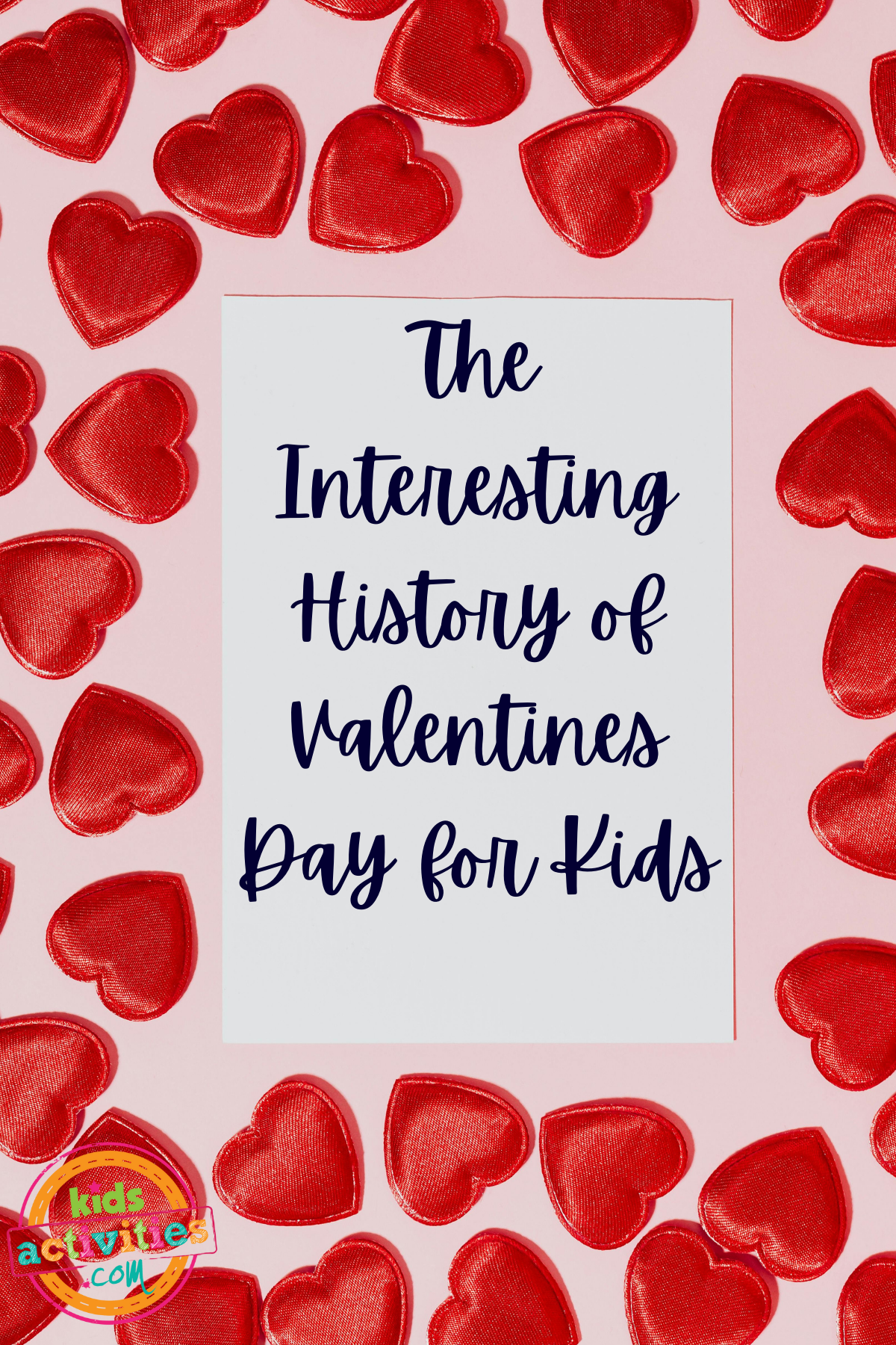 History Of Valentines Day For Kids Did Valentine's Day Start As A