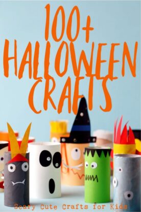 125+ Scary-Fun Halloween Crafts for Kids of All Ages...Boo! [2024 Edition]