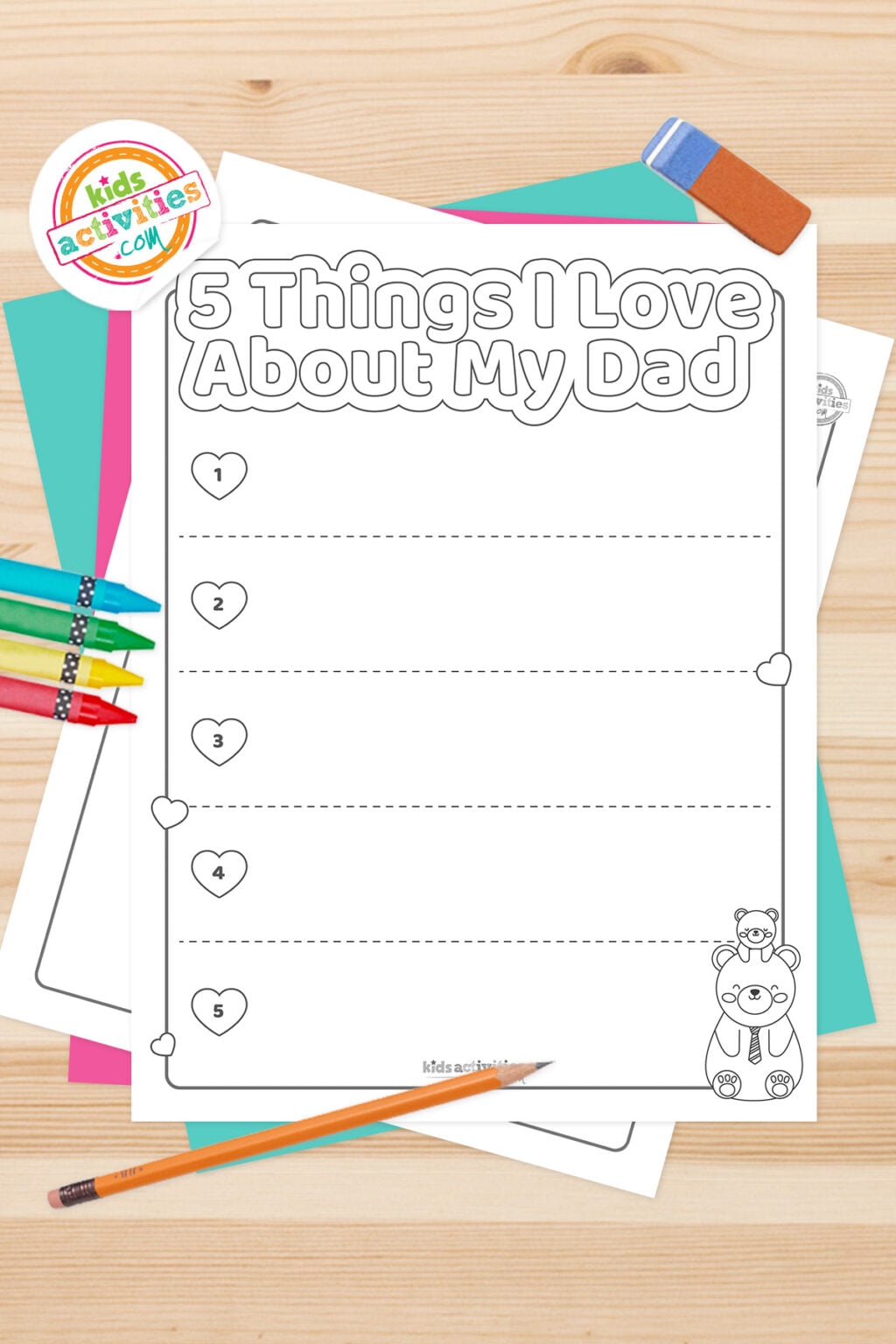 5 Things I Love About My Dad Printable | Kids Activities Blog