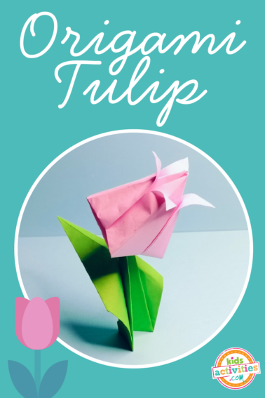 Origami Tulip Project For Kids and Adults | Kids Activities Blog