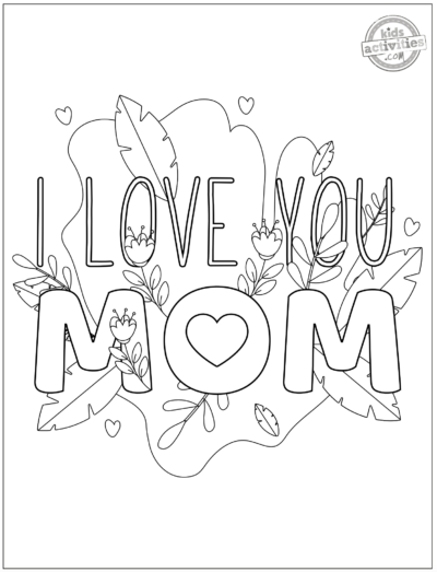 Oh So Sweet! I Love You Mom Coloring Pages for Kids | Kids Activities Blog