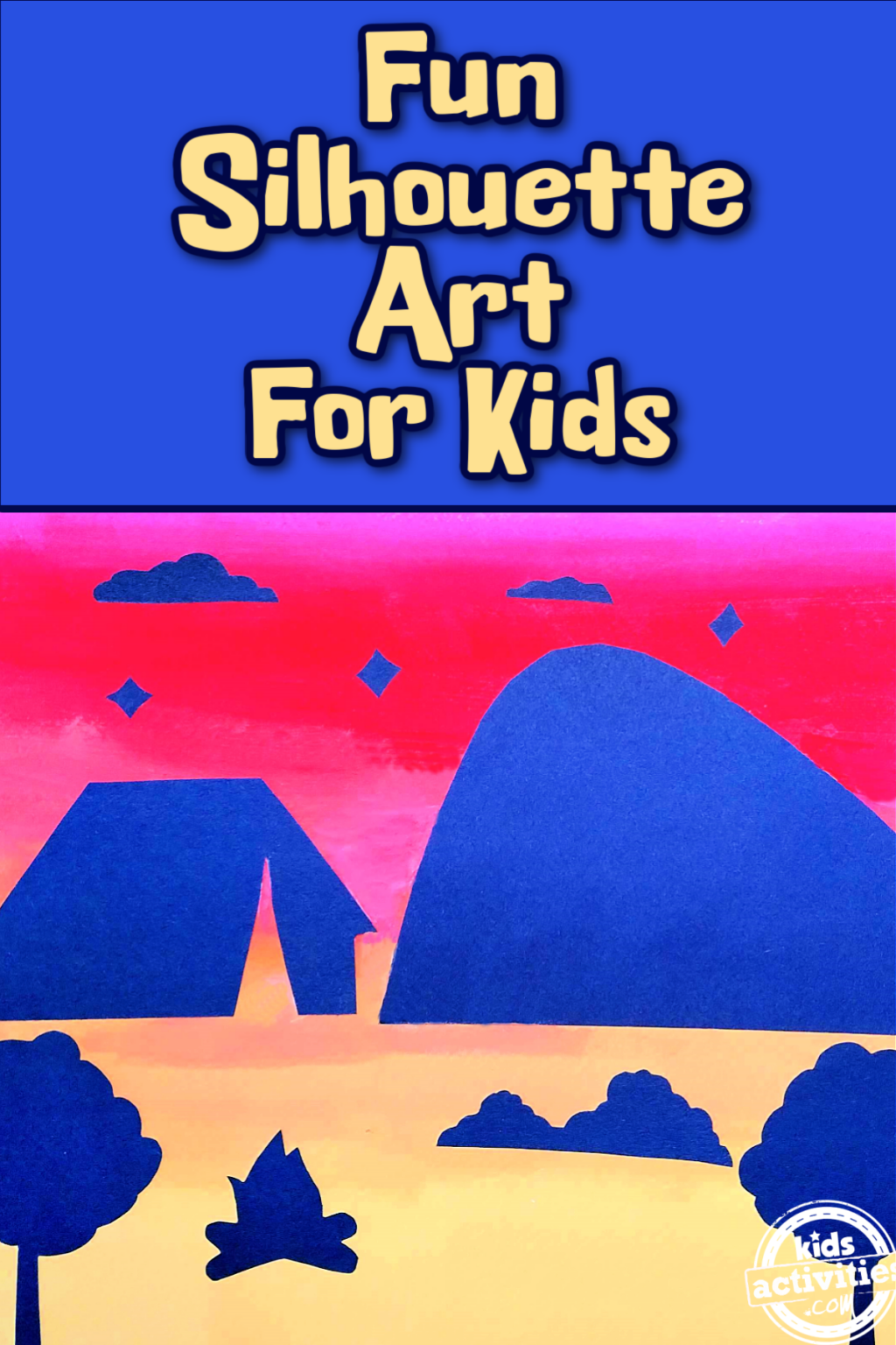 Camping Themed Silhouette Art For Kids | Kids Activities Blog