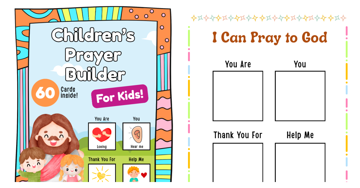 Learn How To Pray: Printable Prayer Builder For Kids | Kids Activities Blog