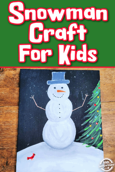 Super Fun Snowman Craft For Kids | Kids Activities Blog