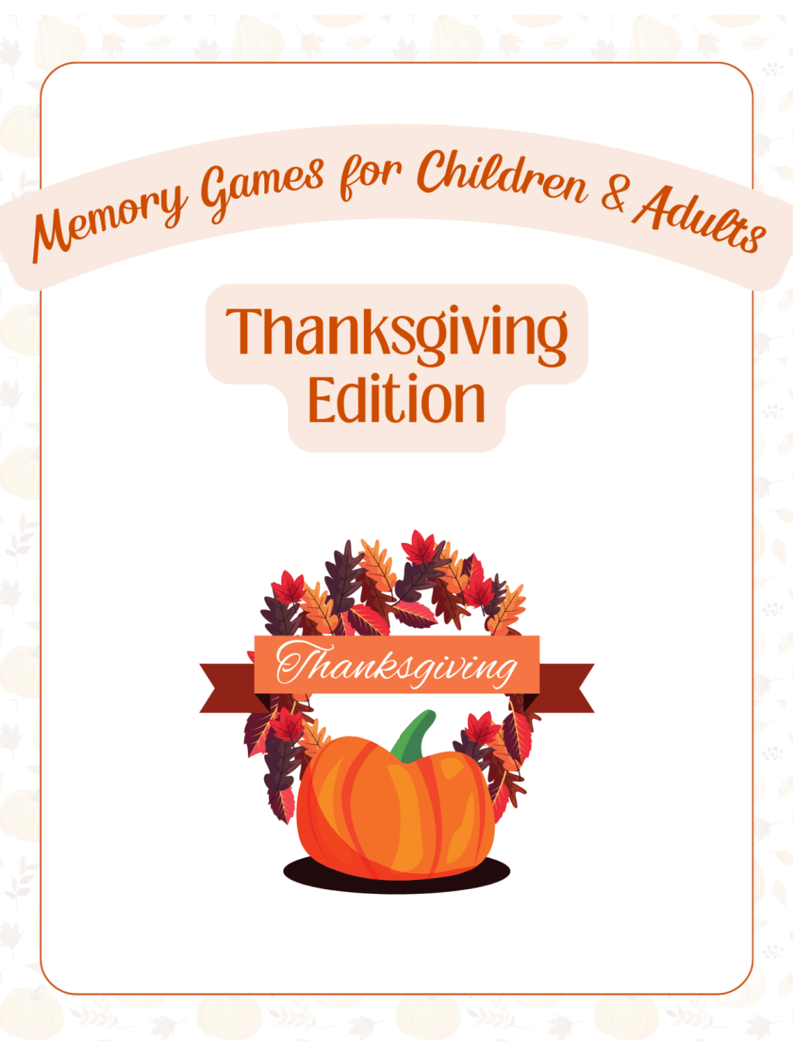 Printable Thanksgiving Memory Games For Children and Adults | Kids ...